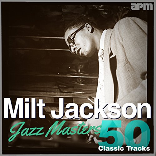 Jazz Masters - 50 Classic Tracks by Milt Jackson on Amazon Music ...