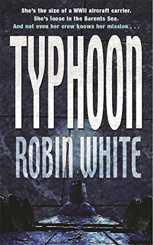 Typhoon: Robin White: 9780752858753: Amazon.com: Books