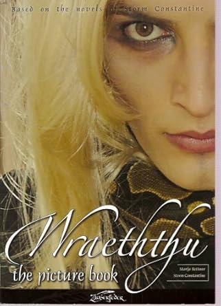 Wraeththu, The Picture Book: Based on the Novels of Storm Constantine ...