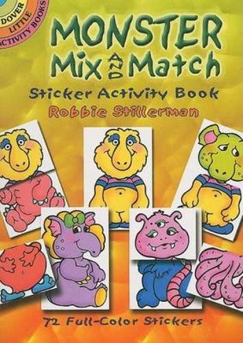 Monster Mix and Match Sticker Activity Book: Stillerman, Robbie ...