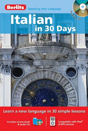 Berlitz Italian in 30 Days (Berlitz in 30 Days) (Italian Edition ...