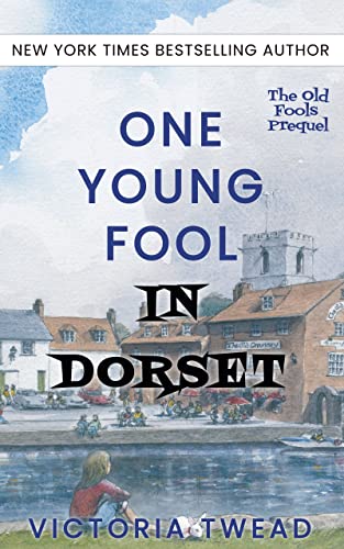 Amazon.com: One Young Fool in Dorset: The Old Fools Prequel eBook ...