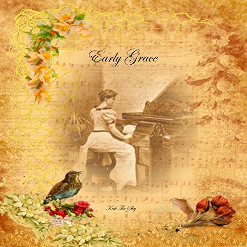 Amazon.com: Kick The Sky : Early Grace: Digital Music