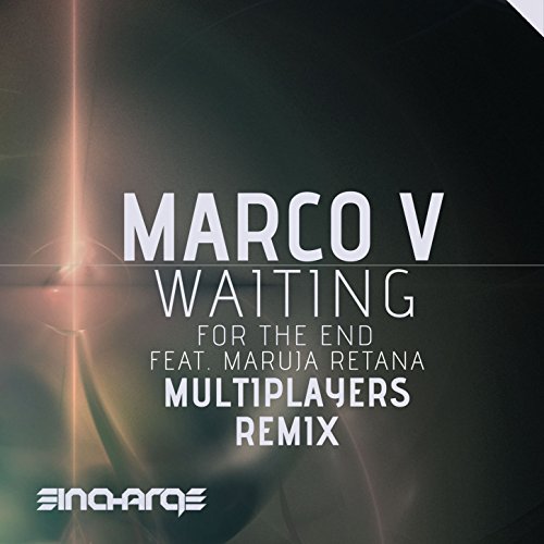 Play Waiting (For The End) (Multiplayers Remix) by Marco V & Maruja ...