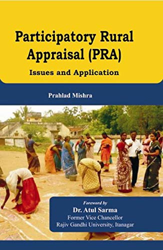 Buy Participatory Rural Appraisal (PRA): Issues and Application Book ...