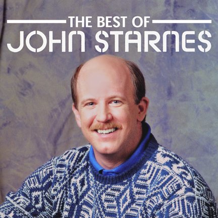 John Starnes, John Starnes - John Starnes THe Best Of - Amazon.com Music