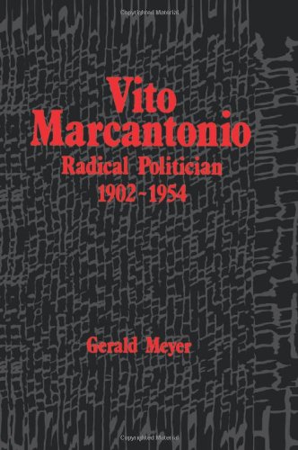 Vito Marcantonio: Radical Politician, 1902-1954 (Suny American Labor ...