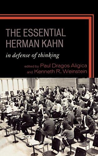 The Essential Herman Kahn: In Defense of Thinking - Kindle edition by ...