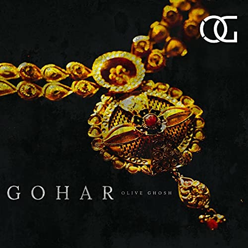 Amazon.com: Gohar : Olive Ghosh: Digital Music