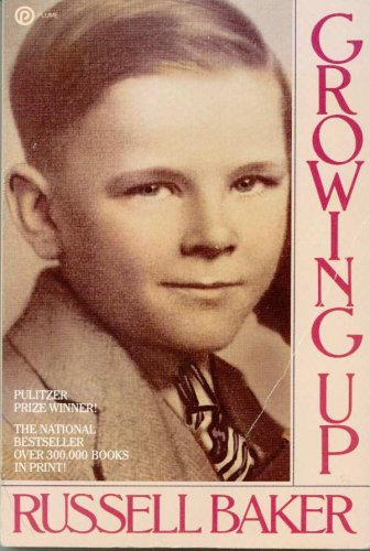 Growing Up: Baker, Russell: 9780452261327: Amazon.com: Books