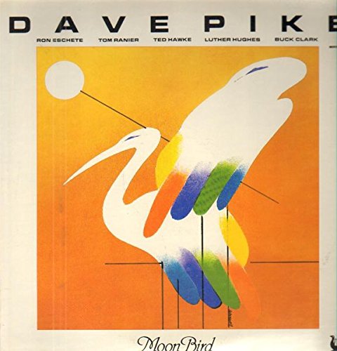 Dave Pike, Ron Eschete, Tom Ranier, Ted Hawke, Luther Hughes, Buck ...