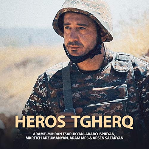 Heros Tgherq de Arame, Mihran Tsarukyan, Arabo Ispiryan, Mkrtich ...