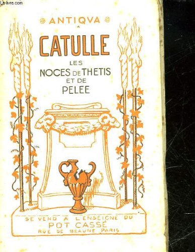 Amazon.fr - LES NOCES DE THETIS ET DE PELEE - CATULLE-MENDES JANE - Livres