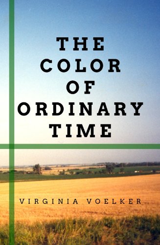 Amazon.com: The Color of Ordinary Time eBook : Voelker, Virginia ...