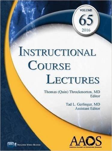 Instructional Course Lectures, Volume 65, 2016 (Instructional Course ...