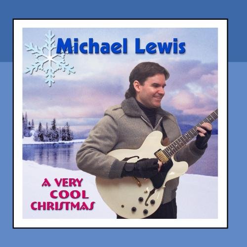 Michael Lewis - A Very Cool Christmas - Amazon.com Music