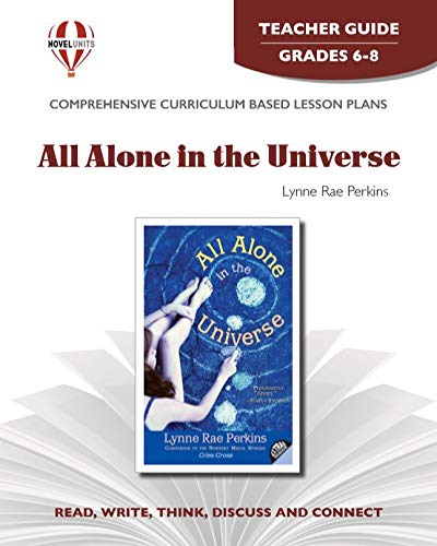 All Alone in the Universe - Teacher Guide by Novel Units: Novel Units ...