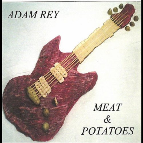 Play Meat & Potatoes by Adam Rey on Amazon Music
