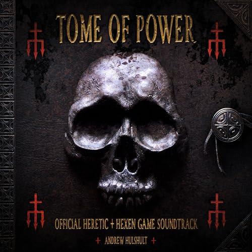 Tome of Power (Official Heretic + Hexen Game Soundtrack) di Andrew Hulshult su Amazon Music ...
