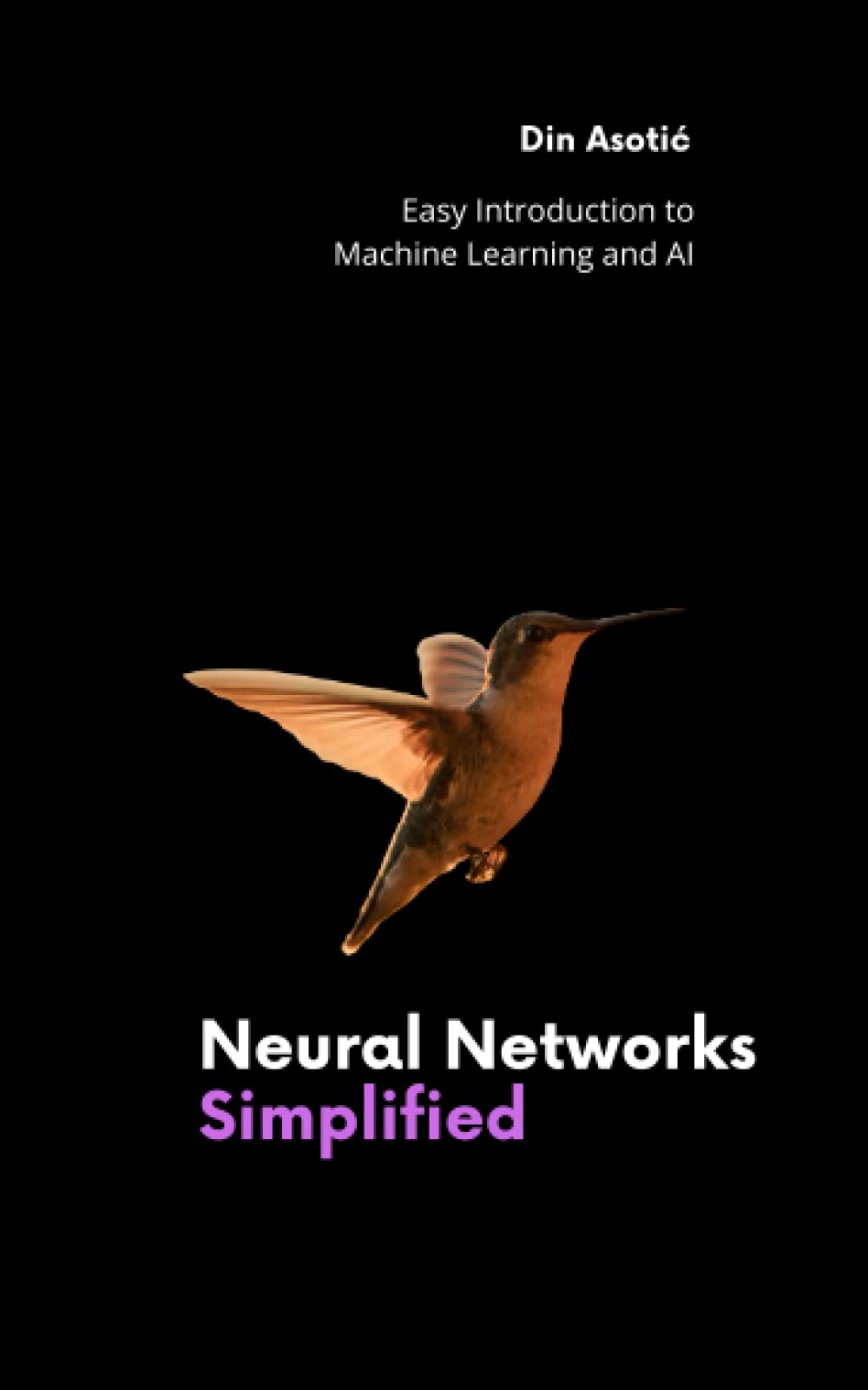 Neural Networks Simplified Easy Introduction To Machine Learning And Ai Informatics Unleashed