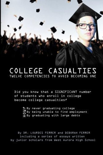 Amazon.com: College Casualties: Twelve Strategies to Avoid Becoming One ...