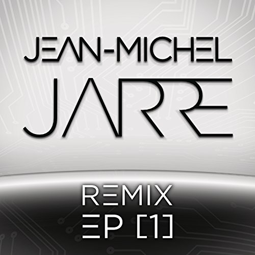 Remix EP (I) by Jean-Michel Jarre on Amazon Music - Amazon.co.uk