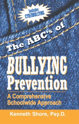 Amazon.com: The ABC's of Bullying Prevention: A Comprehensive ...