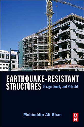 Buy Earthquake-Resistant Structures: Design, Build, and Retrofit Book ...