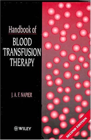 Handbook of Blood Transfusion Therapy: 9780471953784: Medicine & Health ...