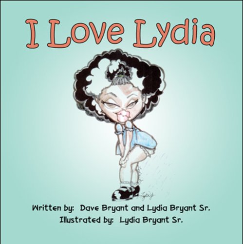 Buy I Love Lydia Book Online at Low Prices in India | I Love Lydia ...