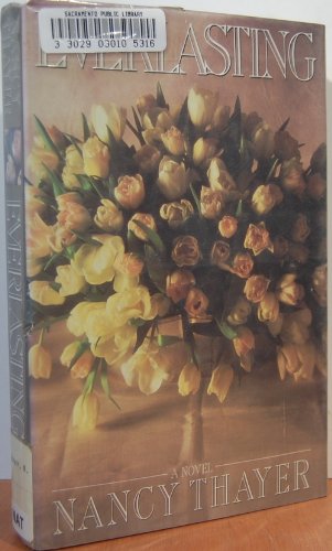 Amazon.com: Everlasting: 9780670835706: Nancy Thayer: Books