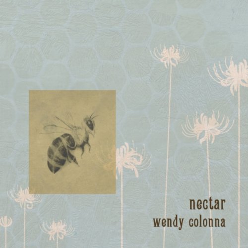 Amazon.com: Nectar : Wendy Colonna: Digital Music