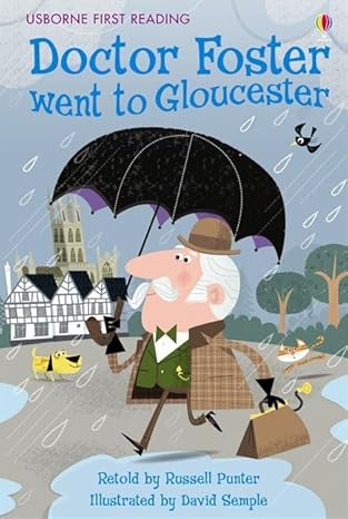 Doctor Foster Went to Gloucester (First Reading Level 2) (2.2 First ...