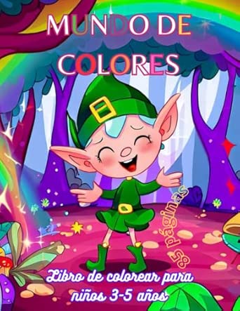 Amazon.com: MUNDO DE COLORES: Libro para colorear para niños de 3 a 5 ...