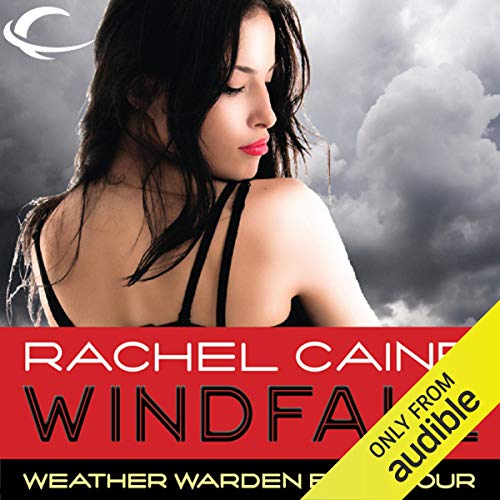 Windfall: Weather Warden, Book 4 (Audio Download): Rachel Caine, Dina ...