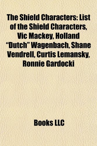 The Shield characters: List of The Shield characters, Vic Mackey ...