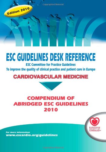 ESC Guidelines Desk Reference: Compendium of Abridged ESC Guidelines ...