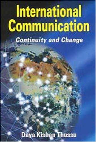 International Communication: Continuity and Change: 9780340741313 ...
