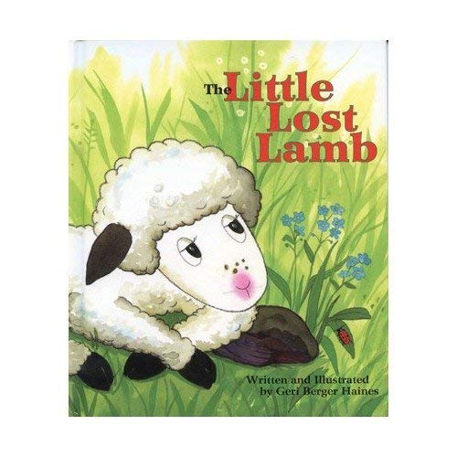 The Little Lost Lamb: Berger, Geri: 9780819844156: Amazon.com: Books