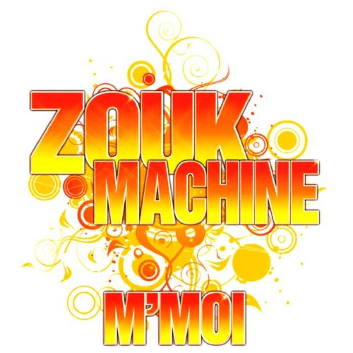 Zouk Machine - M'moi - Amazon.com Music