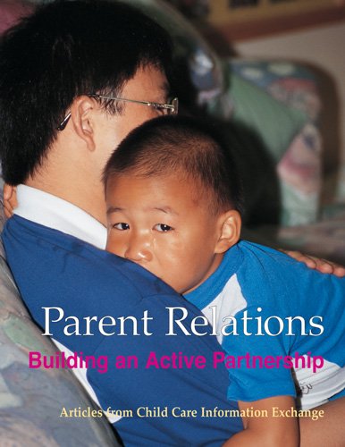 Parent Relations : Building an Active Partnership: Exchange Press ...