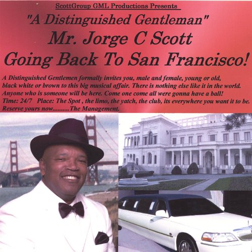 Play "A Distinguished Gentleman" Mr. Jorge C Scott Going Back To San ...