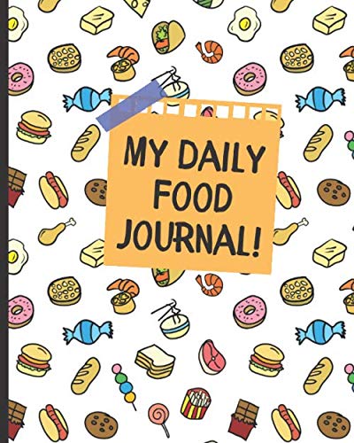 Amazon.com: My Daily Food Journal: Kids Daily Food Intake Journal ...