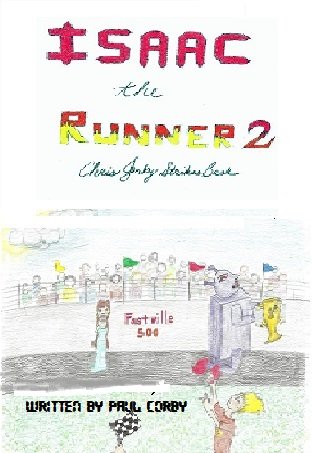 Isaac the Runner 2:Chris Jerky Strikes Back: Paul Corby: 9780578123783 ...