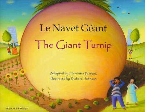 Giant Turnip (French Edition): Henriette Barkow adapted Henriette ...