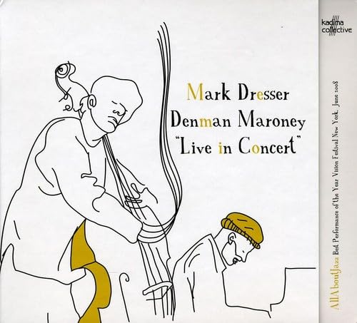 Mark Dresser & Denman Maroney, Mark Dresser - Live in Concert - Amazon ...