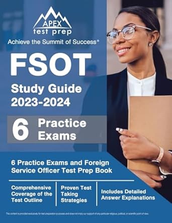 FSOT Study Guide 2023-2024: 6 Practice Exams and Foreign Service ...