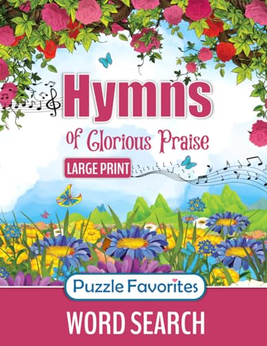 Snapklik.com : Hymns Of Glorious Praise Word Search: Large Print Puzzle ...