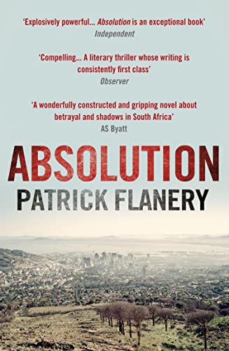 Absolution: 2012 WINNER OF THE SPEAR'S FIRST BEST BOOK AWARD eBook ...