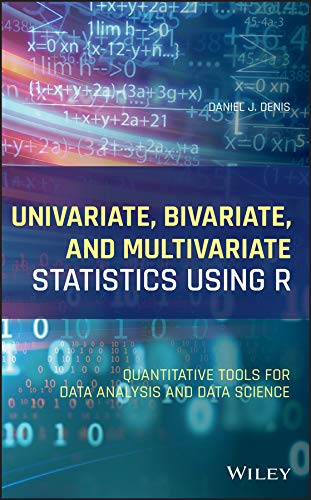 Univariate Bivariate And Multivariate Statistics Using R Univariate Bivariate And Multivariate Statistics Using R